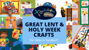 Orthodox Pebbles Great Lent & Holy Week Crafts | OCN