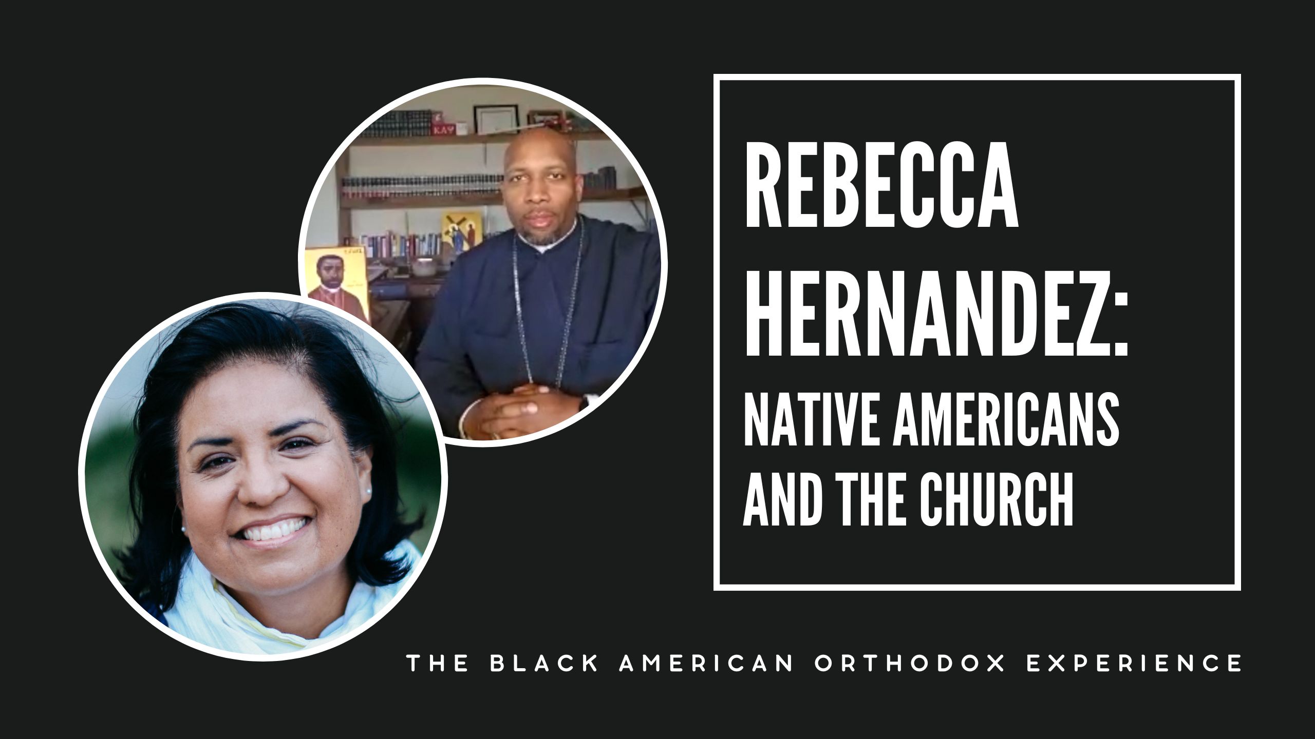 Rebecca Hernandez: Native Americans in the Church | The Black American ...