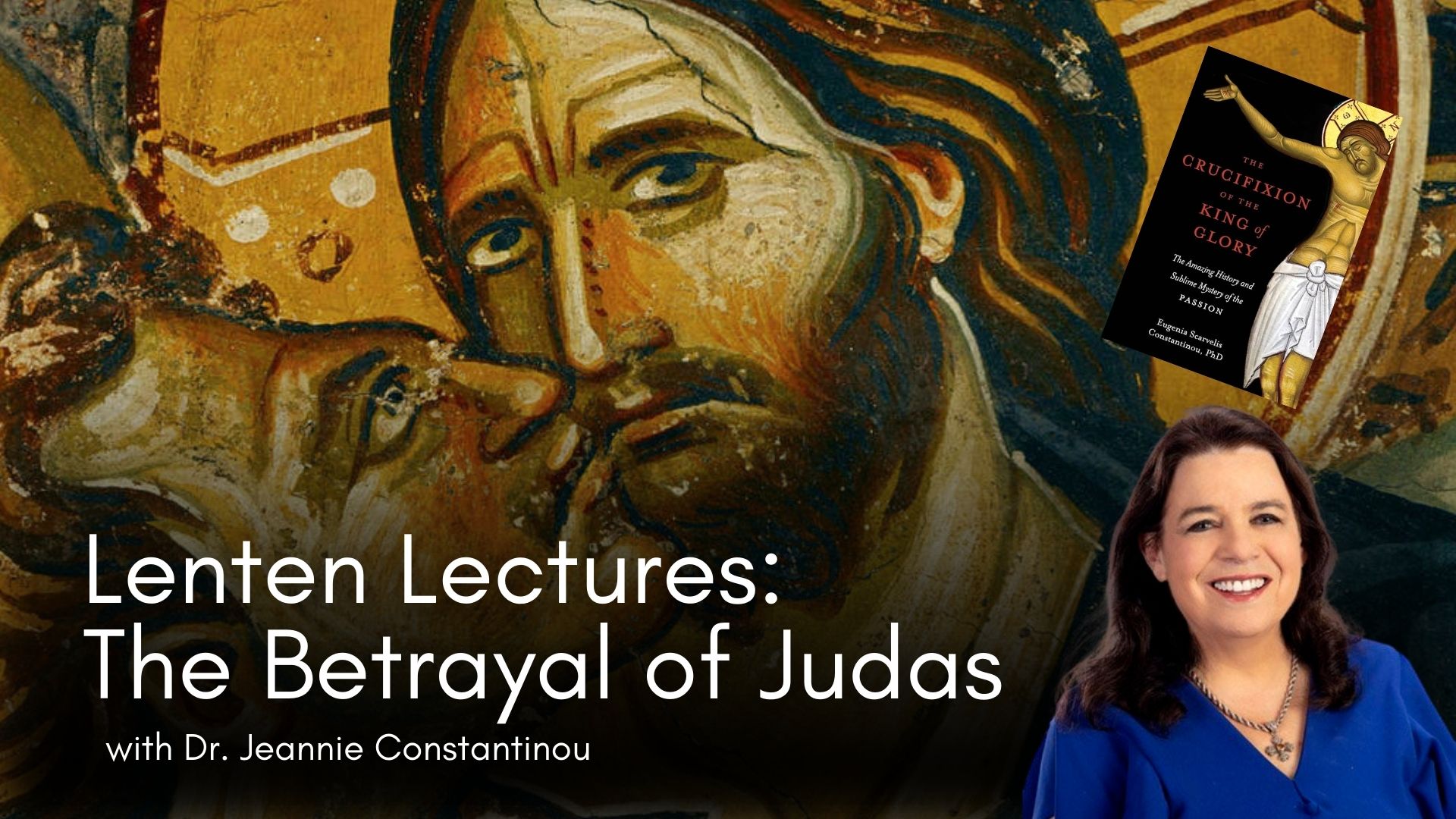 The Crucifixion of the King of Glory: The Plot against Jesus, Judas ...